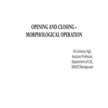 Digital Image Processing Open Close Algorithm | PPTX