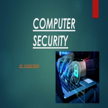 Computer security presentation by Dipesh Thapa | PDF