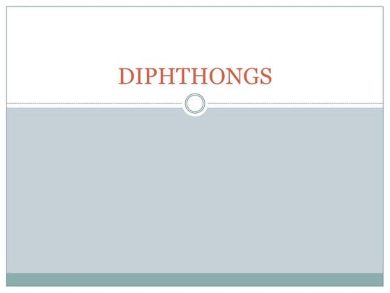Detailed lesson plan in Diphthong | DOCX | Music | Entertainment