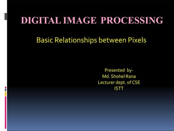 DIP7_Relationships_between_pixels.ppt