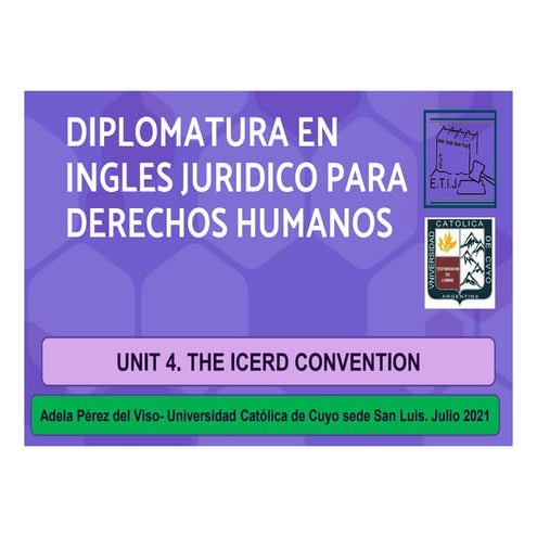 THE ICERD CONVENTION. lesson for the Diplomatura | PPT