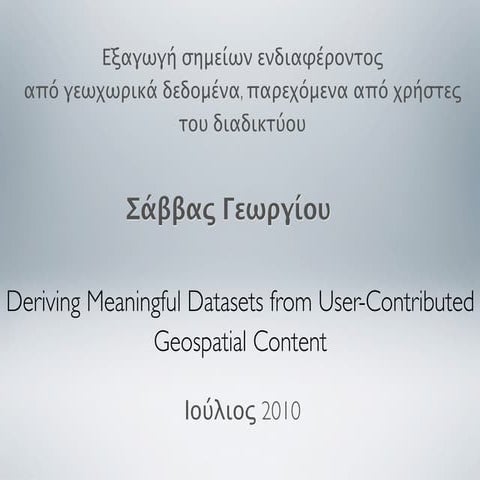 Deriving Meaningful Datasets From User Contributed Geospatial Content Pdf