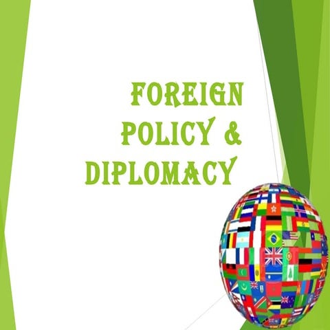 Diplomacy & Foreign Policy | PPT