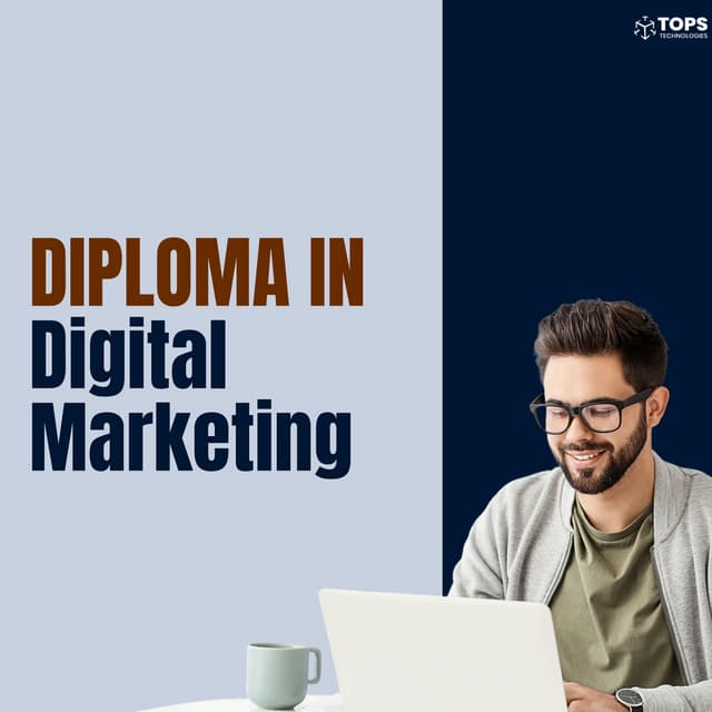 Diploma in Digital Marketing – From Fundamentals to Future Trends | PDF