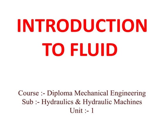 Hydraulics Lesson 1 The Fluid Properties | PPTX | Physics | Science