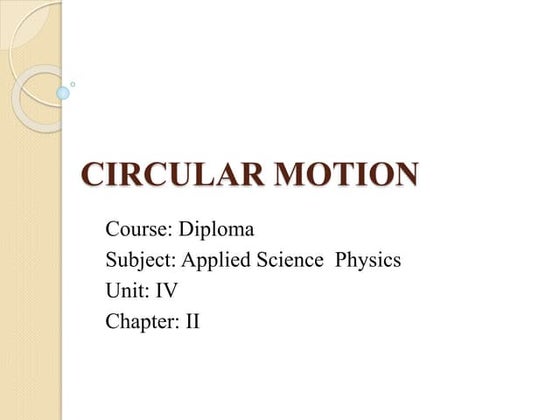 Circular_Motion_Presentation.pptphysicsv | PPT