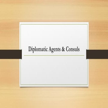 DIPLOMATIC AGENTS & Consuls.public international | PPT