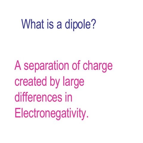 Dipole | PPT | Chemistry | Science