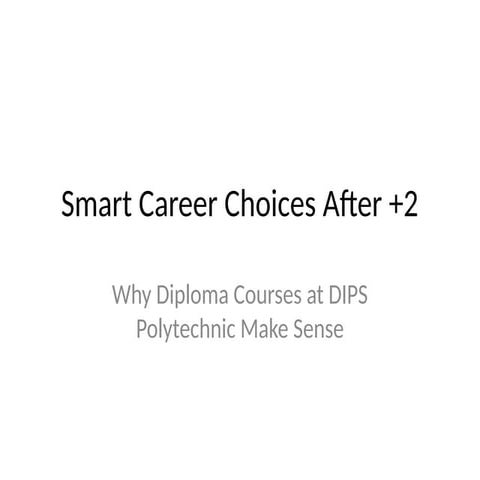 DIPS Polytechnic college presentation.pptx