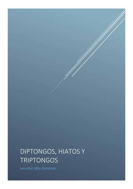 Diptongos e hiatos | PPT