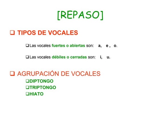 Acentuación de diptongos, triptongos e hiatos | PPT