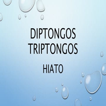 DIPTONGOS TRIPTONGOS.pptx