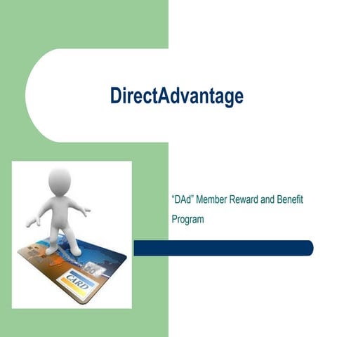 Direct Advantage Presentation | PPT | Credit Cards | Personal Debt