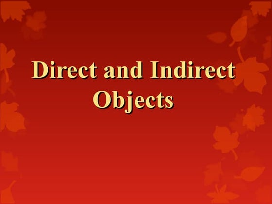 English direct and indirect object slide | PPTX