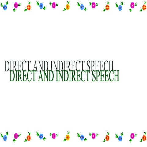 Direct Indirect Speech | PPT