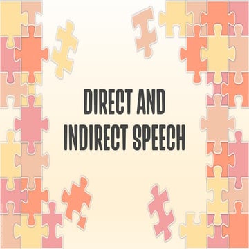 DIRECT-INDIRECT SPEECH.pptx