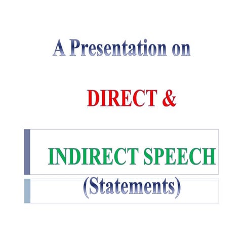 Direct and indirect-speech -1 statements. | PPT | Food & Drink