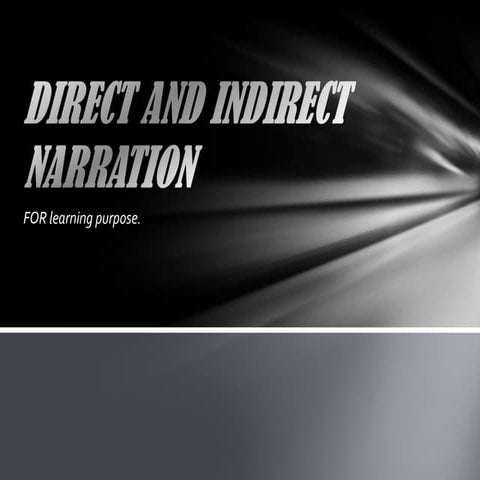 Direct and indirect narration | PPT