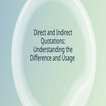 direct and indirect quotations and get better to do it.pptx