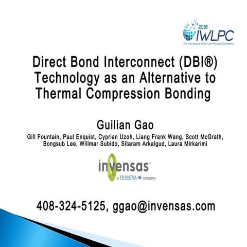 Direct Bond Interconnect (DBI) Technology as an Alternative to Thermal ...