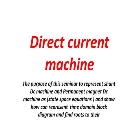 Direct current machine | PPTX