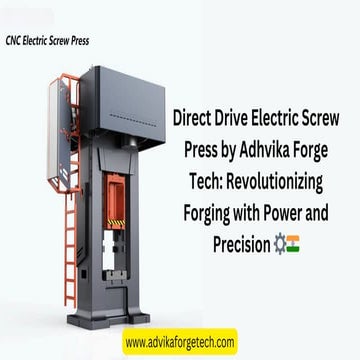 Direct Drive Screw Press Forging Industry.pdf