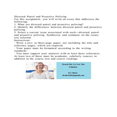 Directed patrol and proactive policing for this assignment, you w ...