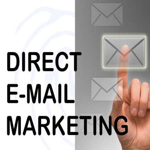 Direct Email Marketing | Mailing List | Dem | Pmidigitali | PPT