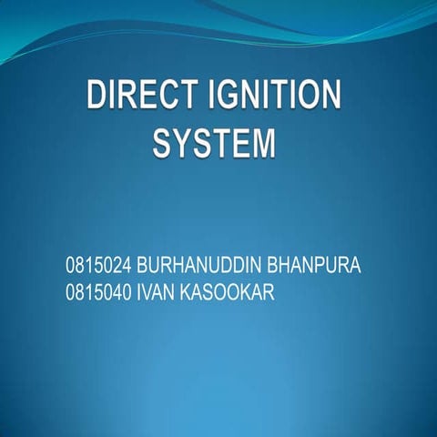 Direct Ignition System | PPTX