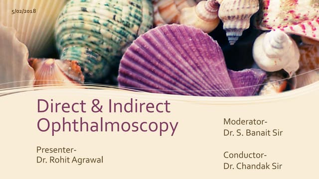 Direct ophthalmoscopy | PPTX