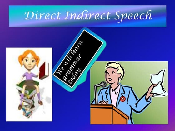 Direct And Indirect Speech | PPTX