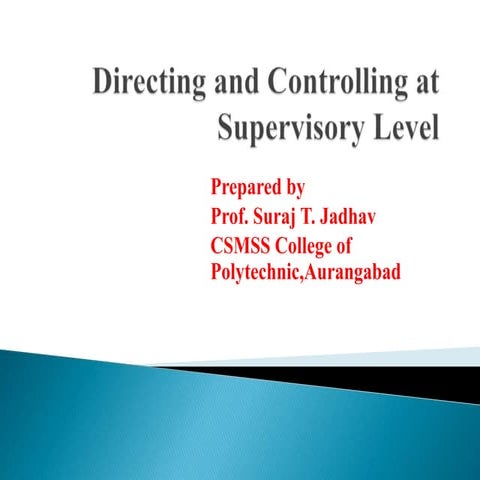 Directing and controlling at supervisory level | PPTX