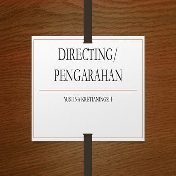 Directing pengarahan | PPTX