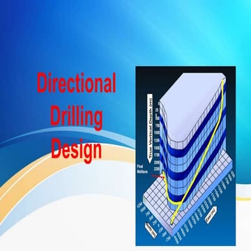 Directional Drilling design,and deviation control | PPT