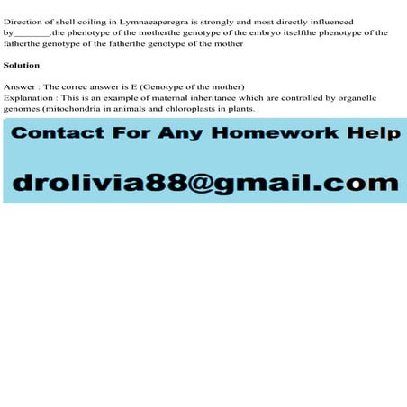 Direction of shell coiling in Lymnaeaperegra is strongly and most di.pdf