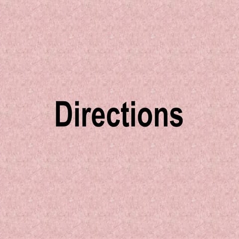 Directions | PPT