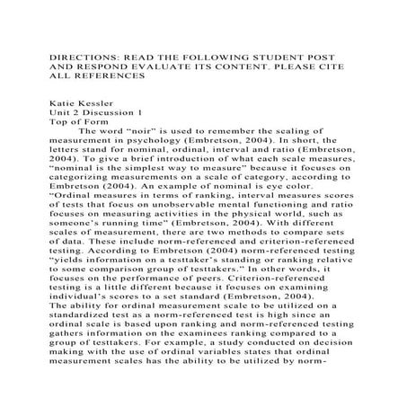 DIRECTIONS READ THE FOLLOWING STUDENT POST AND RESPOND EVALUATE I.docx