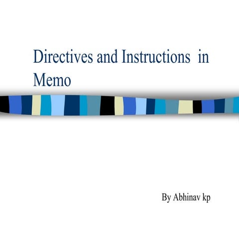 Directives and instructions in memo mba first year | PPT