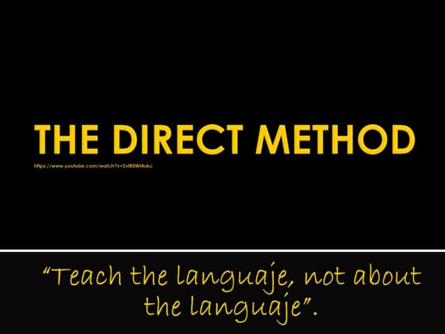 Direct method for teaching english | PPTX