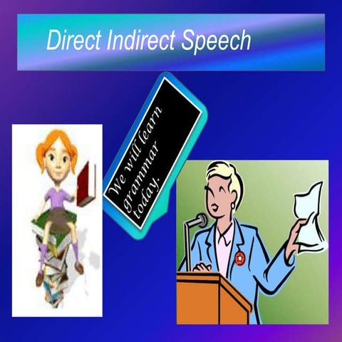 direct n indirect speech ppt.pptx