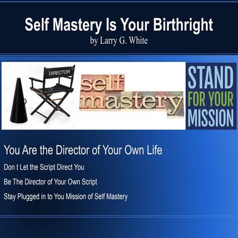Self Mastery | PPT
