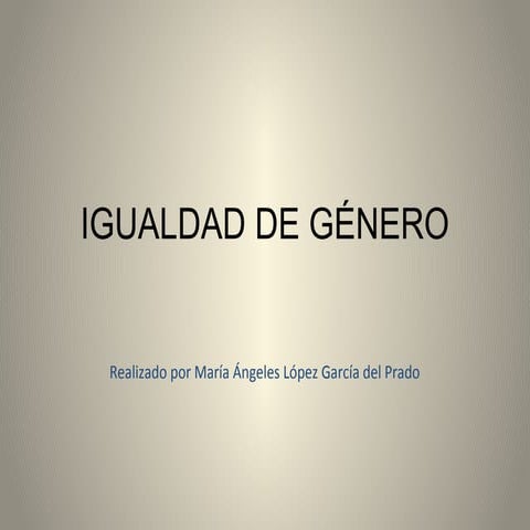 Presentación igualdad de género | PPTX