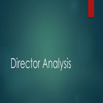 Director analysis | PPTX