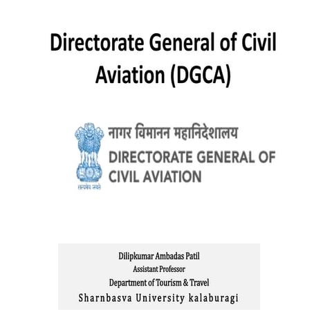 Directorate general of civil aviation (DGCA) | PPTX