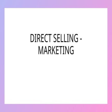 Manajemen Marketing - Direct Selling - Marketing.pptx