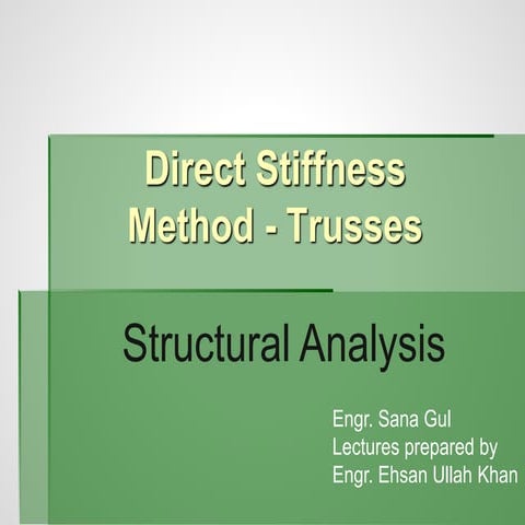 Direct Stifness Method- Trusses updated.pptx