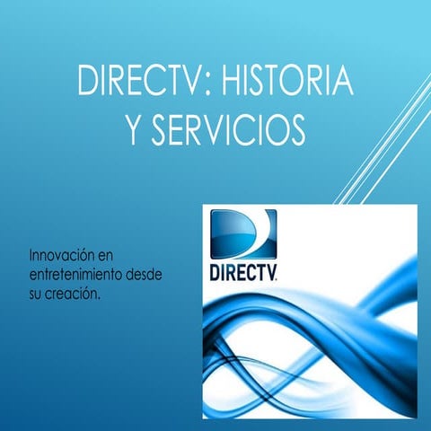 DirecTV_Presentacion...pptxyhrhdhhhhhhhhhhhhhhhhhhhhhhhhhhhhhhhhhhhhhh ...