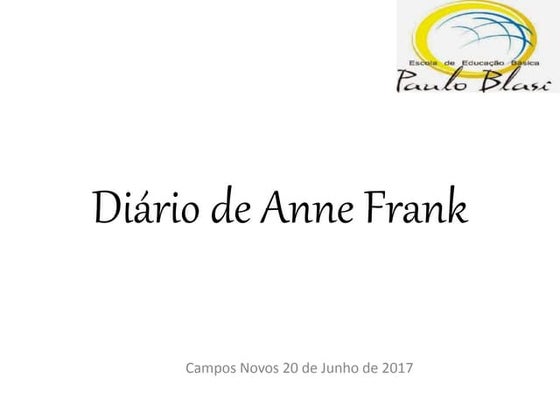 Análise estrutural da narrativa em "O diário de Anne Frank" | PPT