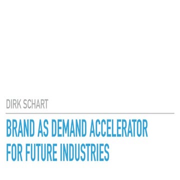 Brand as Demand Accelerator for Future Industries | PDF