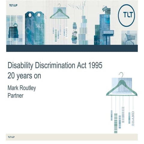 Disability Discrimination Act 1995: 20 years on | PPT